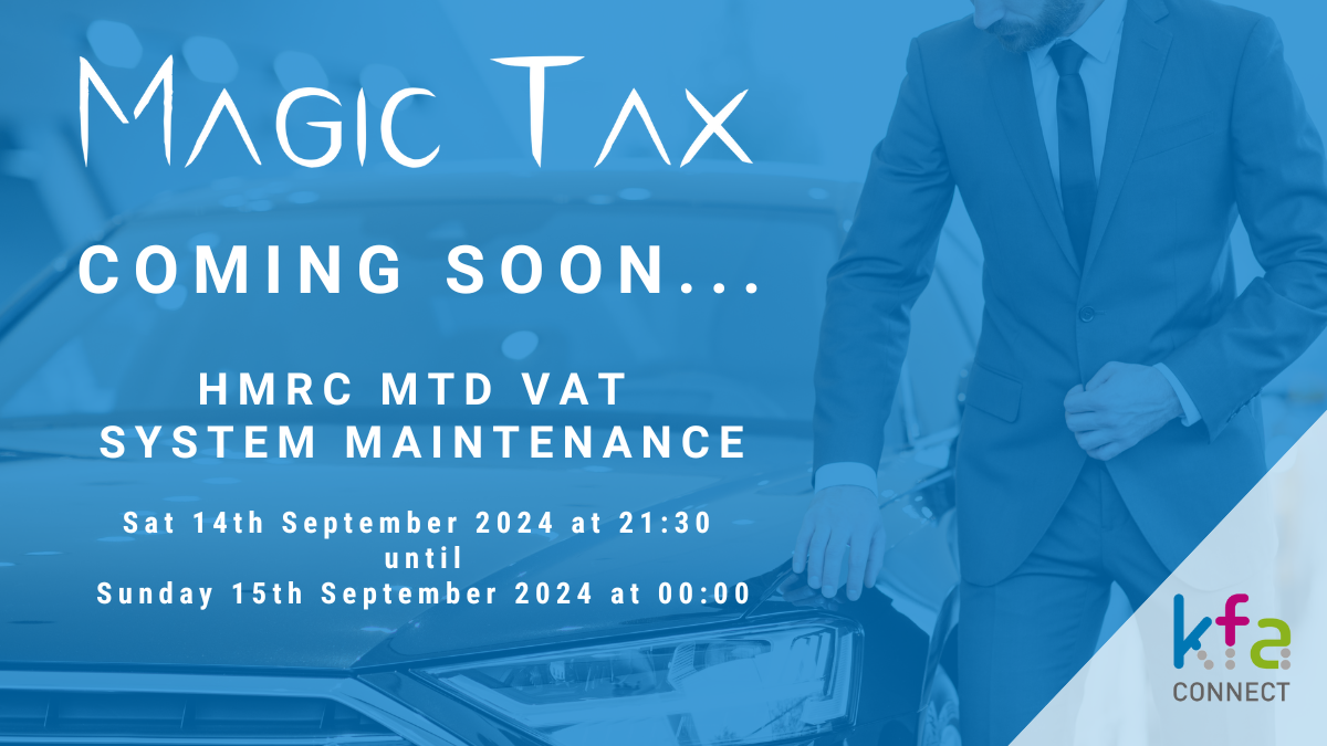 HMRC MTD (VAT) System Maintenance Sat 14th – Sun 15th Sept 2024 - Magic ...